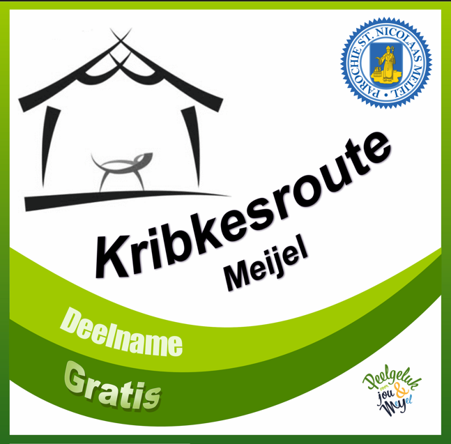 Kribkesroute Meijel 2024 - Parochie Sint Nicolaas Meijel
